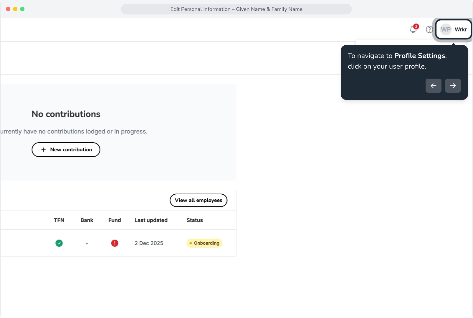 Edit Personal Information – Given Name & Family Name – Wrkr Help Centre